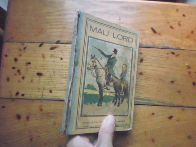 F. H. BURNETT - MALI LORD RETKO