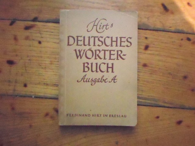 HIRS DEUTSCHES WORTERBUCH AUSGABE A 1942