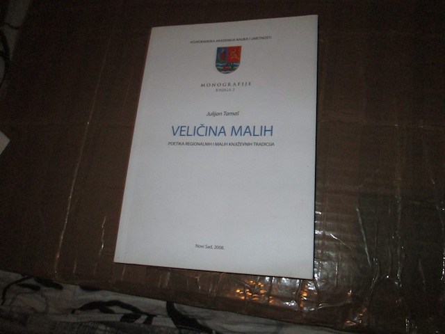 Julijan Tamas Veličina malih poetika regionalnih i mali