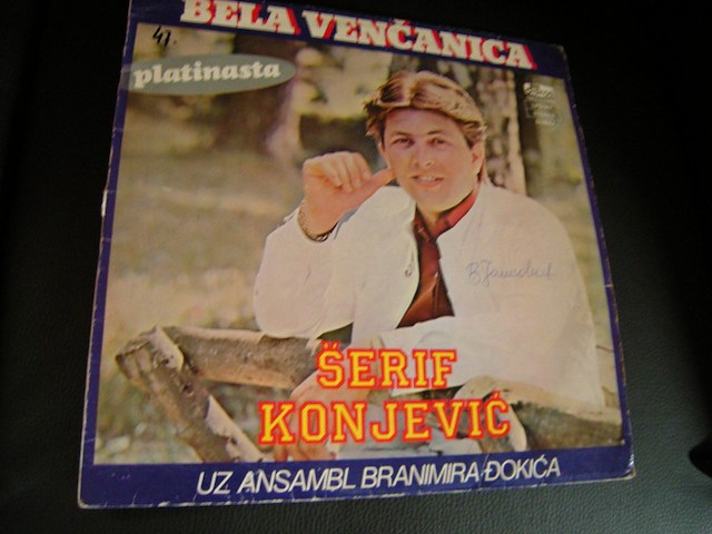 LP - ŠERIF KONJEVIĆ - BELA VENČANICA