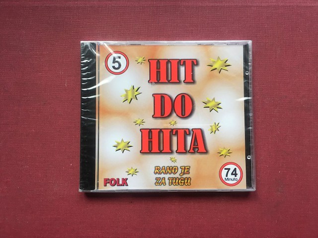 FoLK HiT Do HiTA 5 - RANo JE ZA TUGU  Various Artist