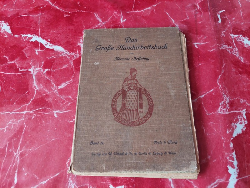 DAS GROBE HANDARBEITSBUCH von Hermine Steffahn