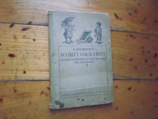 A. HERDING-SCHRITT FUR SCHRITT LEHRBUCH DER DEUTSCHEN S