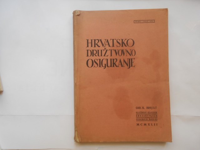 Hrvatsko družtvovno osiguranje br.5-7/II 1942.
