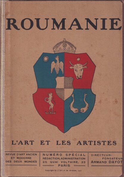 ROUMANIE – L ART ET LES ARTISTES (1917)