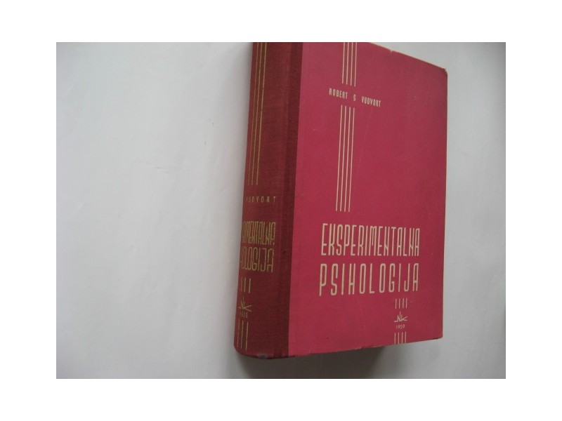 Eksperimentalna psihologija - Robert S. Vudvort