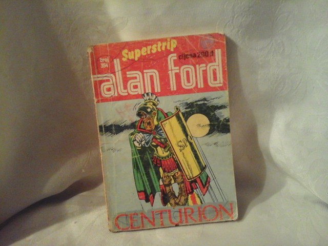 Alan Ford broj 354 Centurion