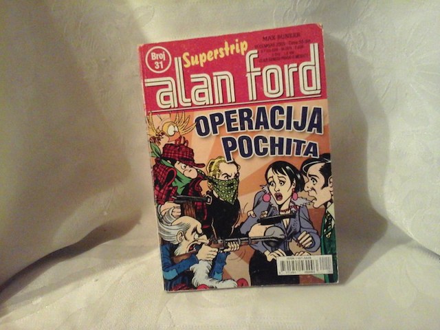 Alan Ford broj 31 Operacija Pochita