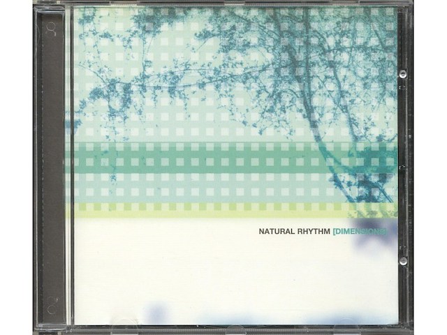 Natural Rhythm ‎– Dimensions  CD