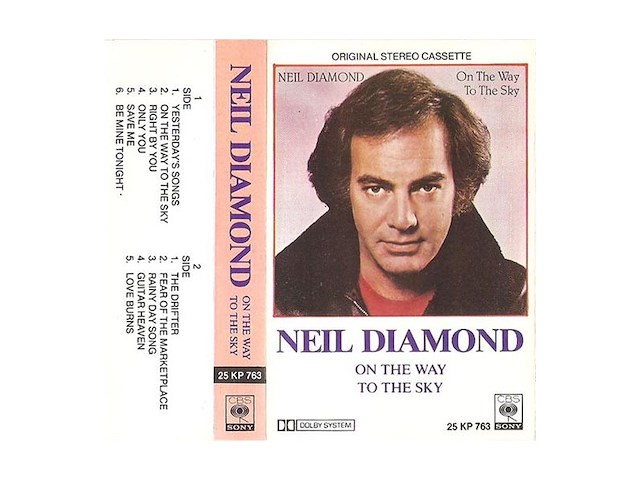 Neil Diamond ‎- On The Way To The Sky