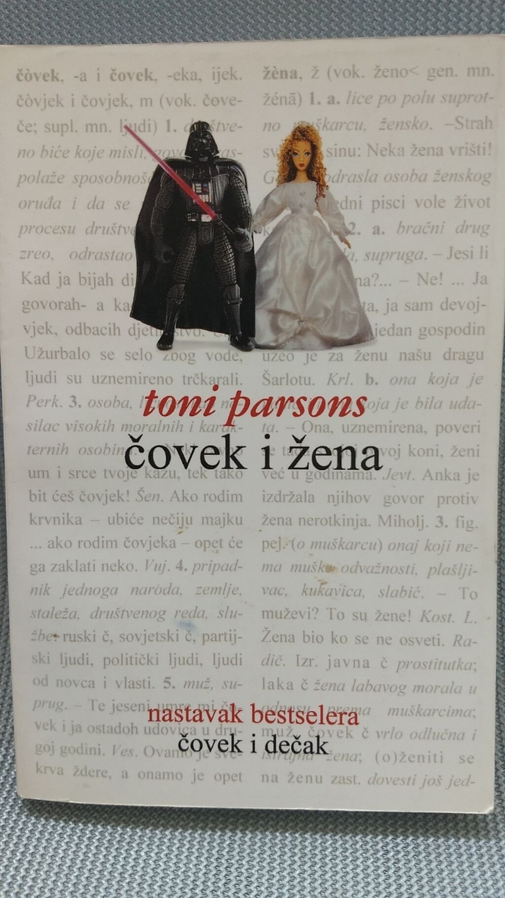 COVEK I DECAK, Toni Parsons; Izdavac: Laguna 2002.godine; str.301