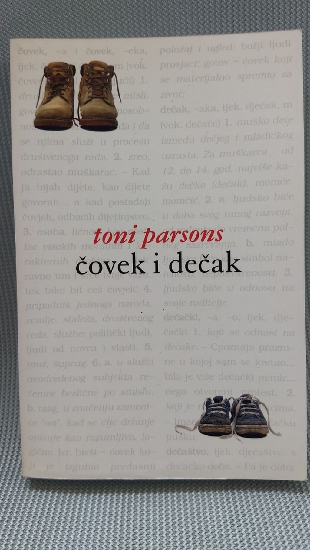 Covek i decak, toni parsons; izdavac: laguna 2006; str.317