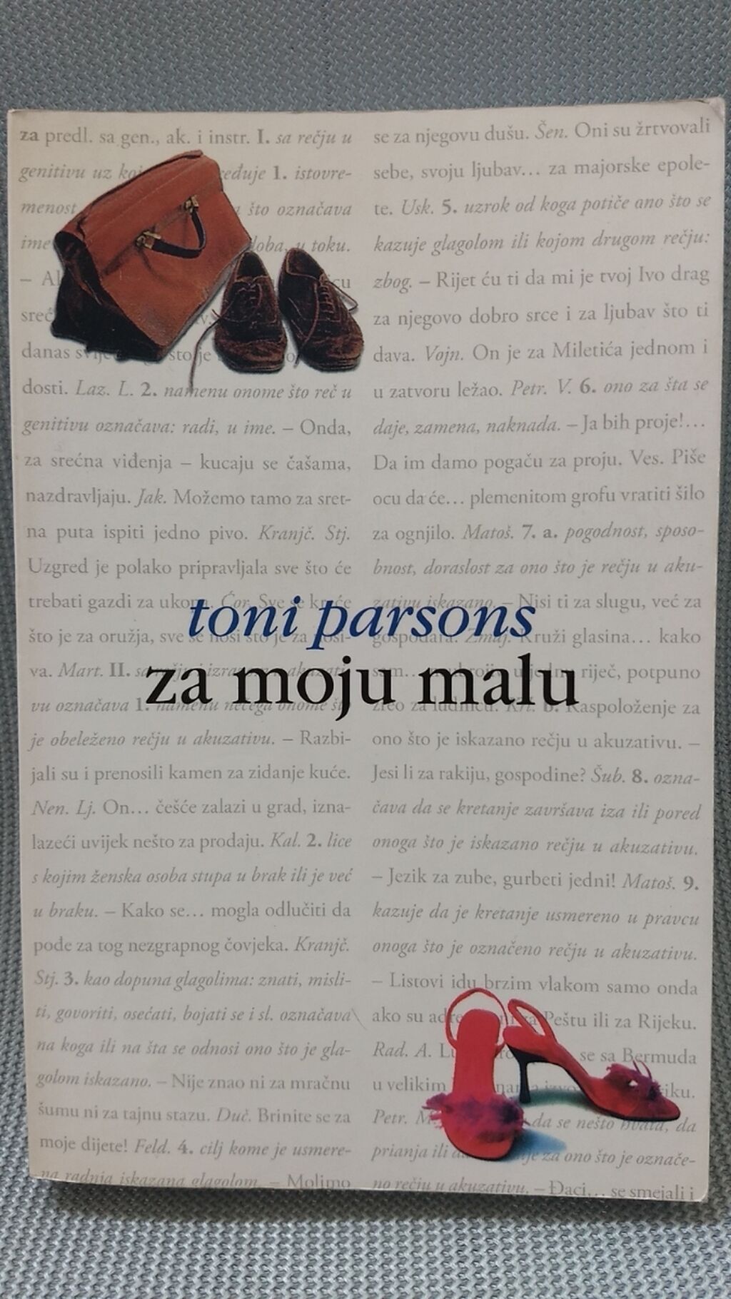 ZA MOJU MALU, Toni Parsons; Izdavac: Laguna 2006.god. str.347