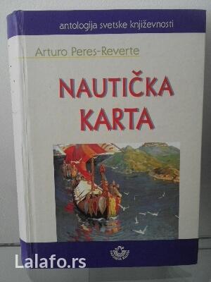 Nauticka karta, arturo peres-reverte, izdavac: narodna knjiga-alfa