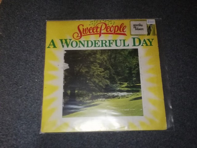 Sweet People ‎– A Wonderful Day