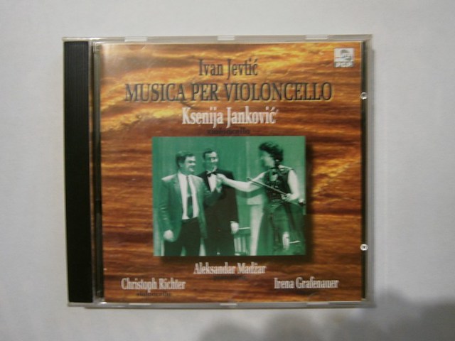 Ivan Jevtić -Ksenija Janković - Musica per violoncello