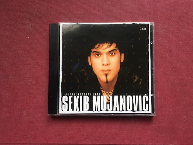 Sekib Mujanovic - oSTAJE Mi SEVDALiNKA   2002