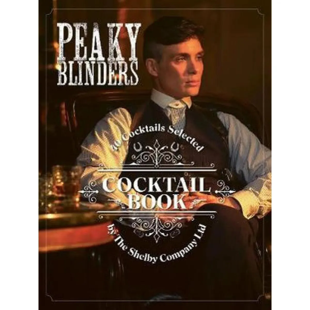 PEAKY BLINDERS COCKTAIL BOOK