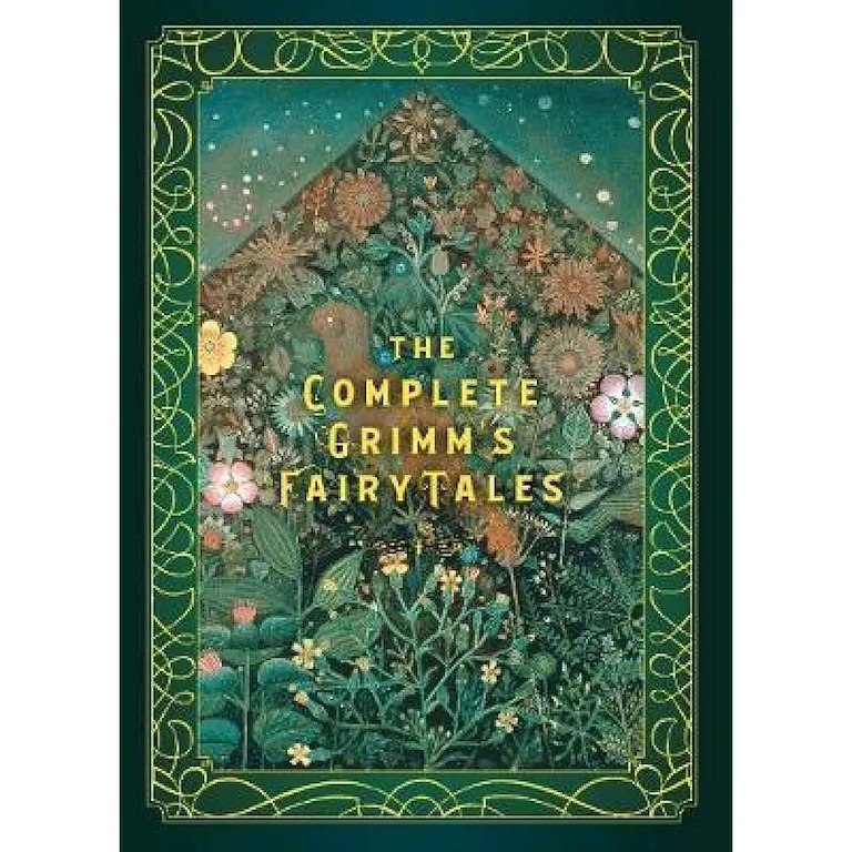 THE COMPLETE GRIMMS FAIRY TALES