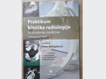PRAKTIKUM kliničke radiologije Bošnjaković RADIOLOGIJA