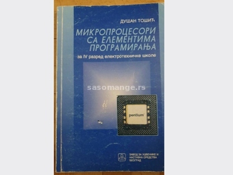 Mikroprocesori sa elementima programiranja Dušan Tošić