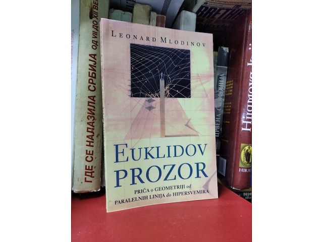 EUKLIDOV PROZOR - Leonard Mlodinov