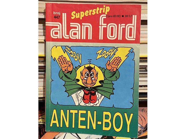 Alan Ford 447 - Anten-boy - original