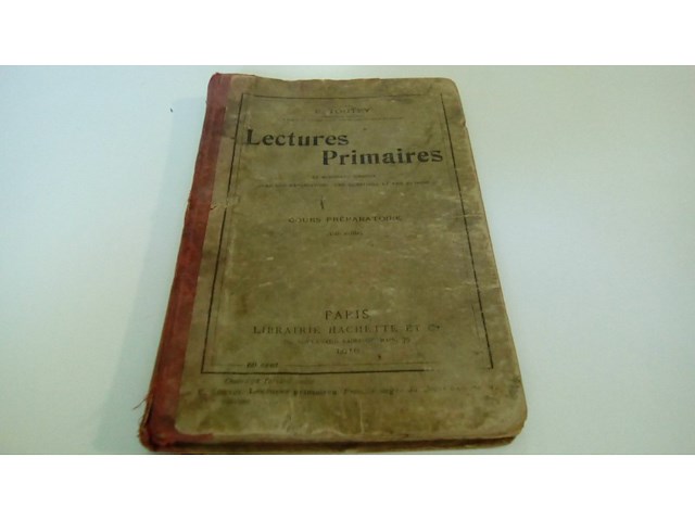 Lectures Primaires E.Toutey  1910.