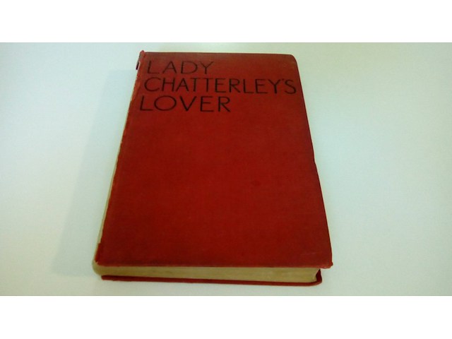 Lady Chaterley`s lover  D.H.Lorence