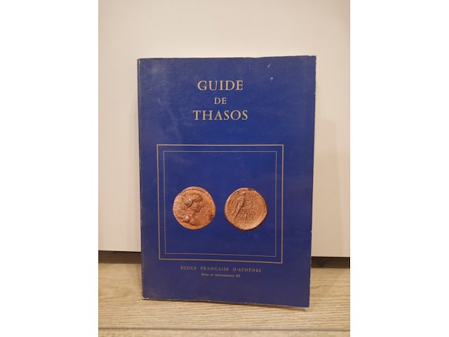 Guide de Thasos-PReface de George Daux