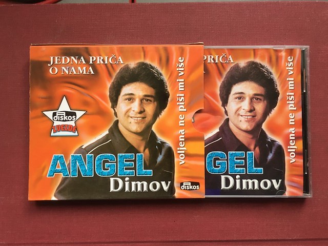 Angel Dimov - JEDNA PRiCA o NAMA + Bonus Tracks 1983