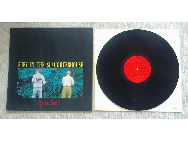 FURY IN THE SLAUGHTERHOUSE - Pure Live! (LP) Germany