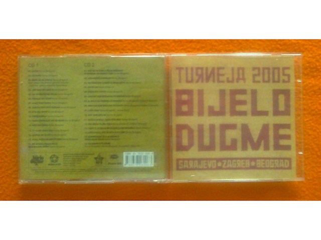 BIJELO DUGME - Turneja 2005 (Sar-Zag-Bgd)(2CD samoCD-i)