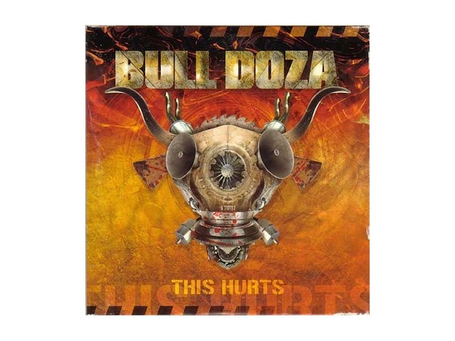 Bull Doza - This Hurts