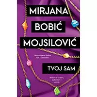 Tvoj sam - Mirjana Bobić Mojsilović