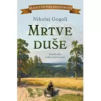 Mrtve duše - Nikolaj Vasiljevič Gogolj