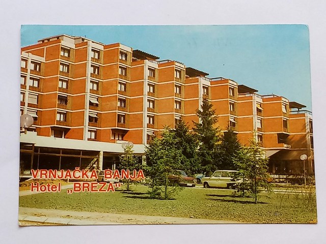 Vrnjačka Banja - Hotel Breza - Putovala 1977.g -
