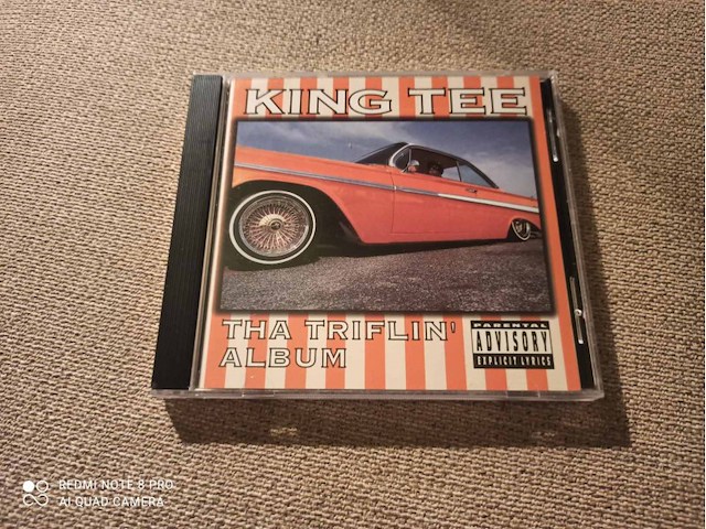 King Tee - Tha triflin` album , ORIGINAL