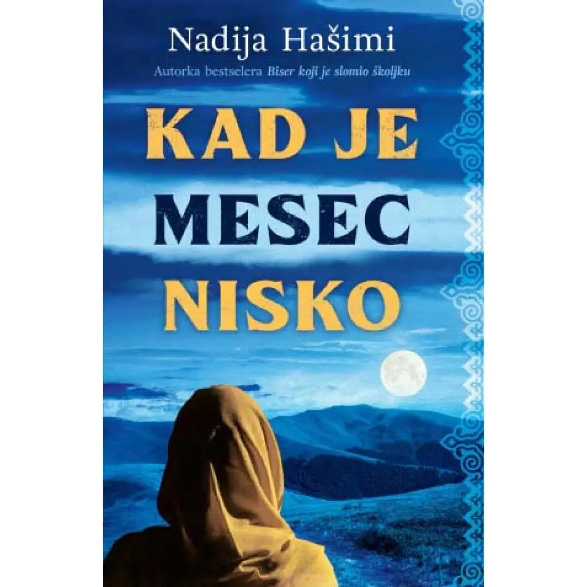 KAD JE MESEC NISKO