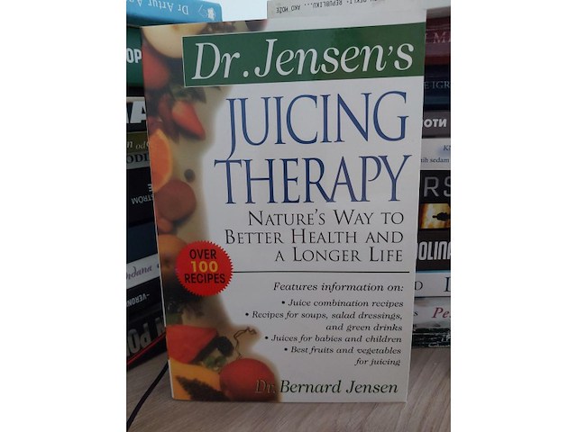 JUICING THERAPY Bernard Jansen