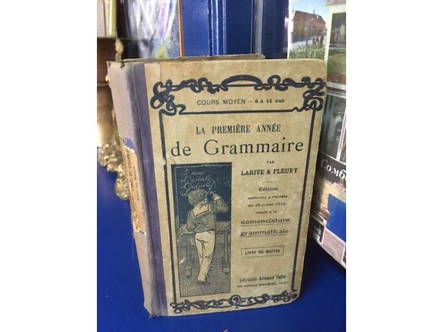 La deuxieme annee de grammaire, Larive &;; Fleury