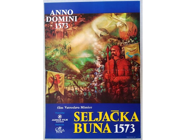 SELJACKA BUNA 1573 dizajn Josip Turković FILMSKI PLAKAT