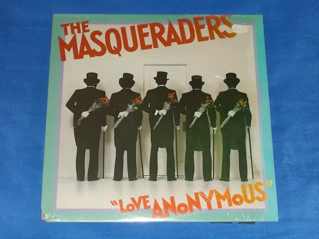 The Masqueraders - Love Anonymous