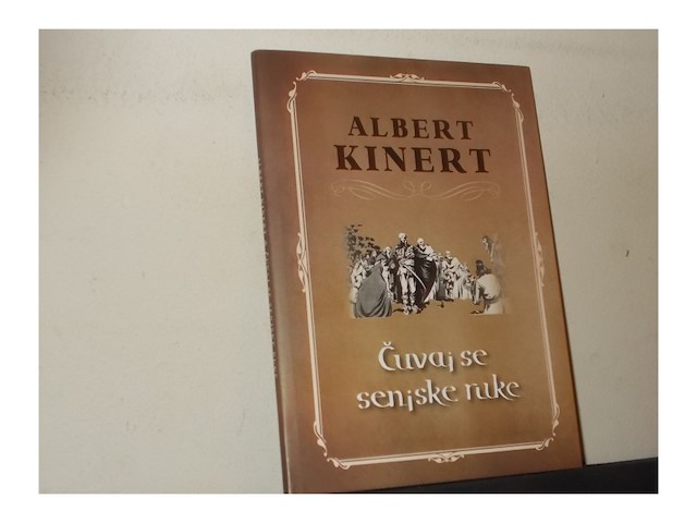Albert Kinert-Čuvaj se senjske ruke
