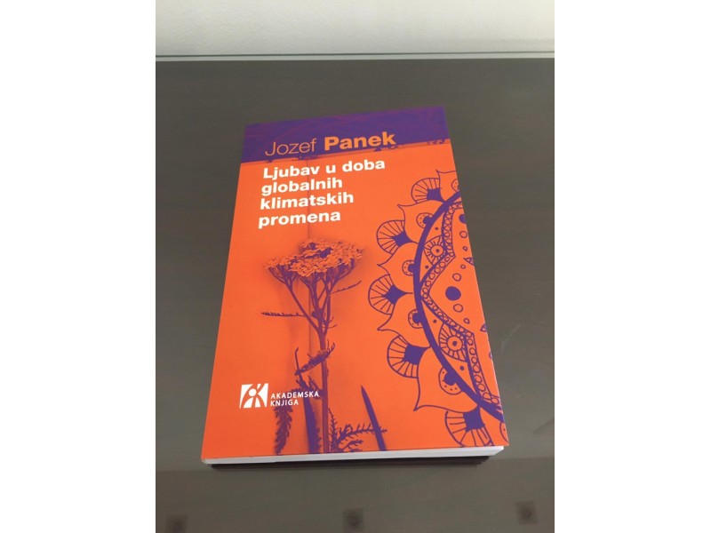 Jozef Panek: Ljubav u doba globalnih klimatskih promena