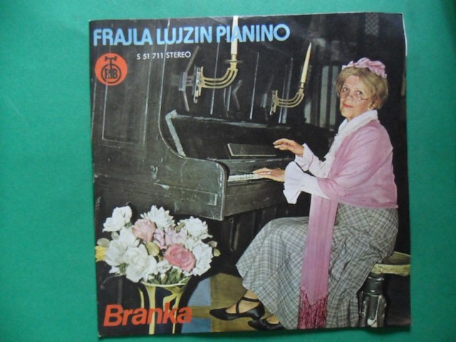 Branka Veselinović Frajla Lujzin pianino (POSVETA)