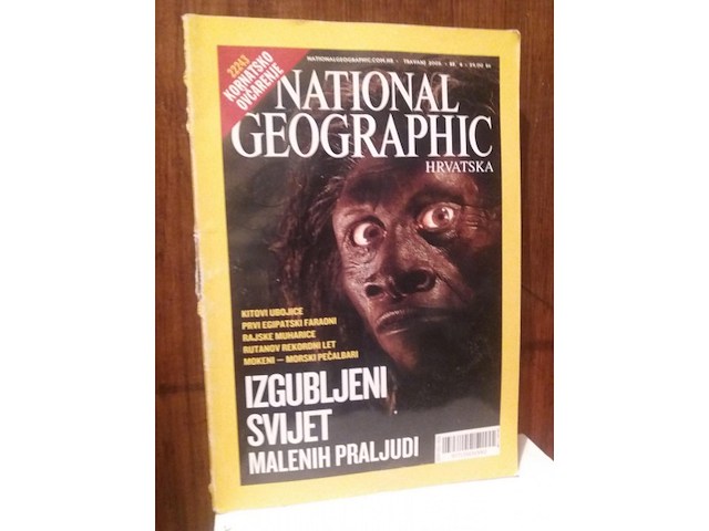 NACIONALNA GEOGRAFIJA  travanj,april 2005g. Hrvatska