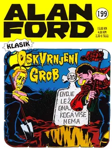 Strip agent Alan ford 199 -   Oskvrnjeni grob