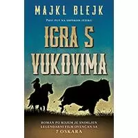 Igra s Vukovima - Majkl Blejk