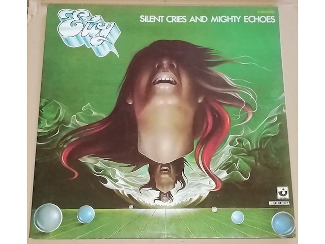 Eloy ‎– Silent Cries And Mighty Echoes (LP), GERMANY